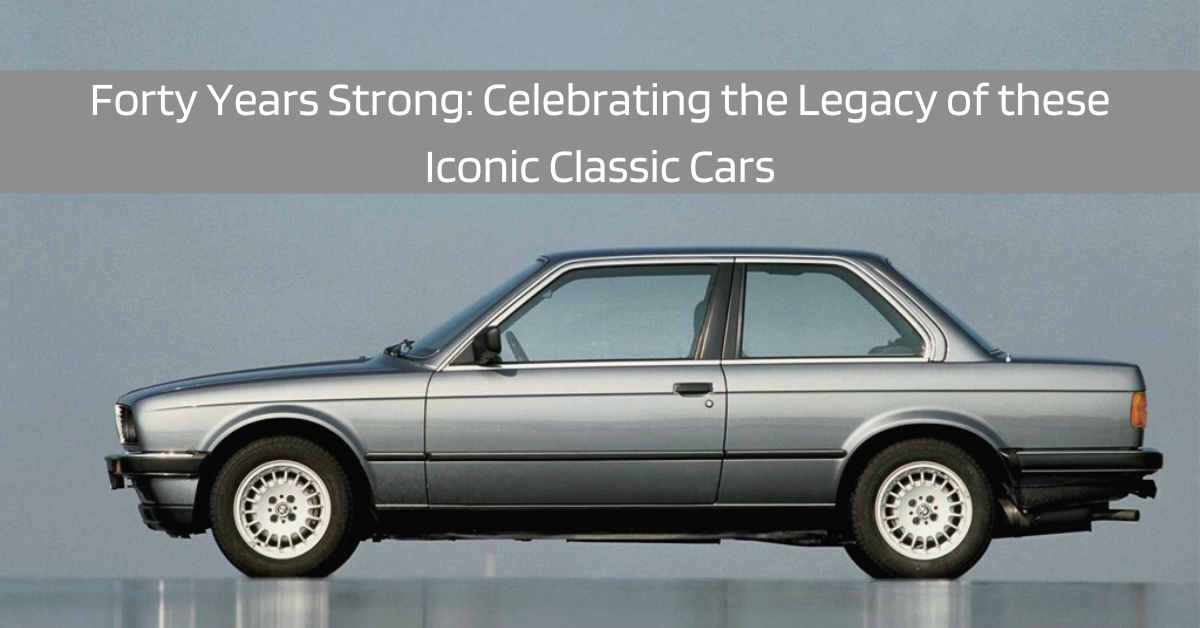 Forty Years Strong: Celebrating these Iconic Classic Cars
